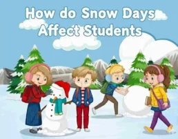 How do Snow Days Affect Students? 5 Key Factors